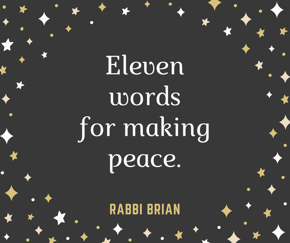 11 words for making peace. - ROTB